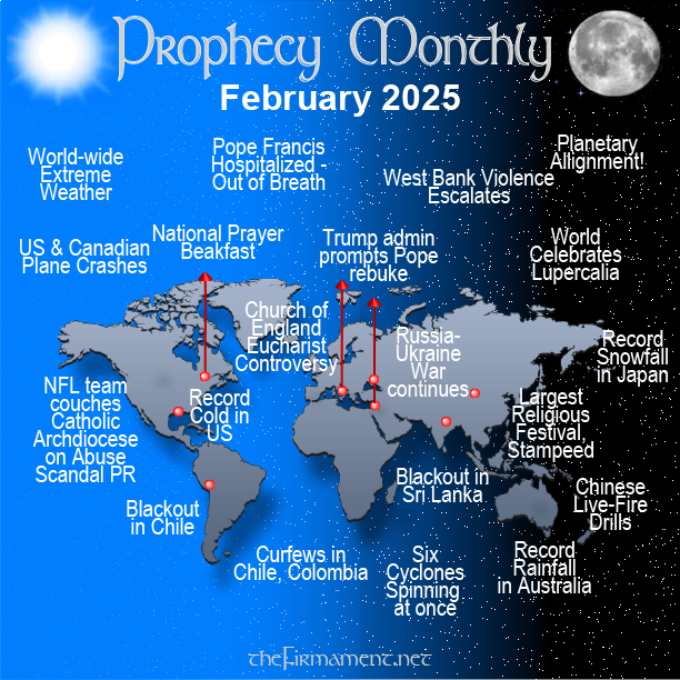 Prophecy Monthly - February 2025 ⋆ The Firmament Record